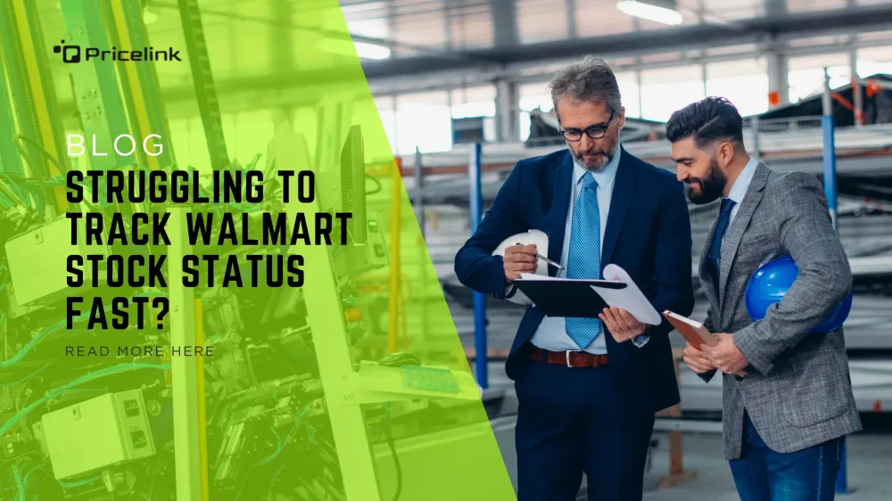 Struggling to Track Walmart Stock Status Fast? | Pricelink.io